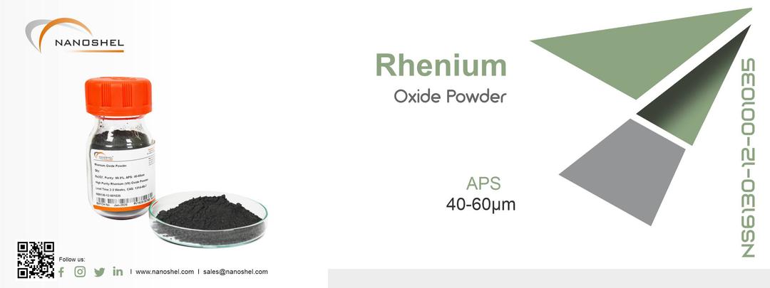Rhenium Oxide Powder (Re2O7, Purity: 99.9%, APS: 40-60µm)
